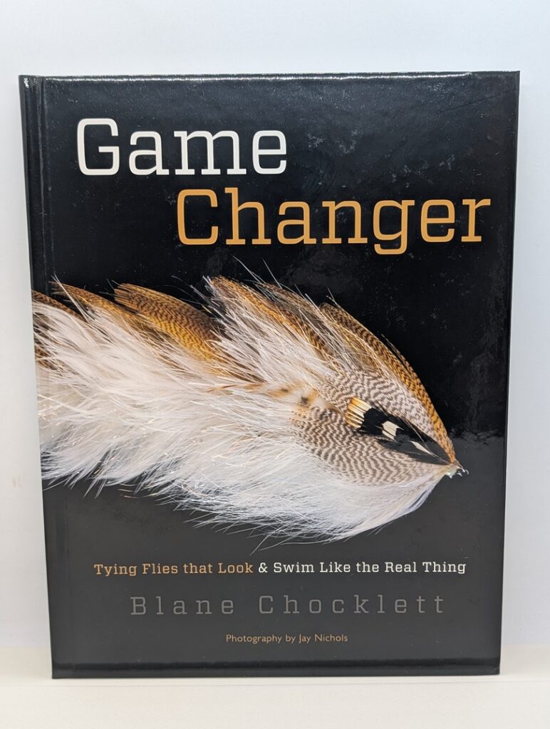 Game Changer book by Blane Chocklett - SWEETFISH